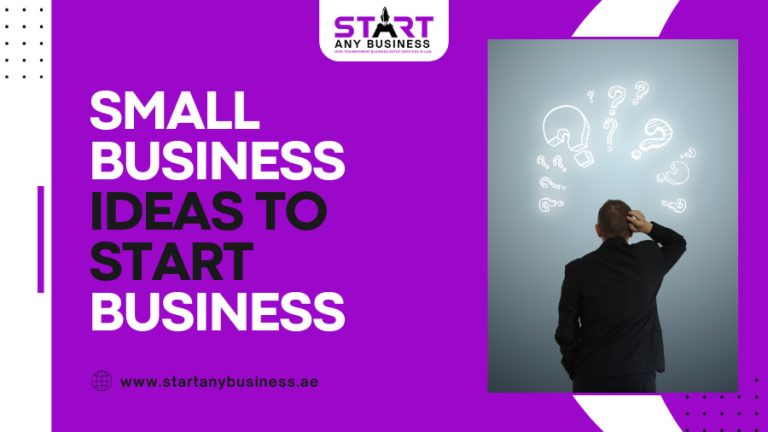 Small Business Ideas to Start a Business in Dubai