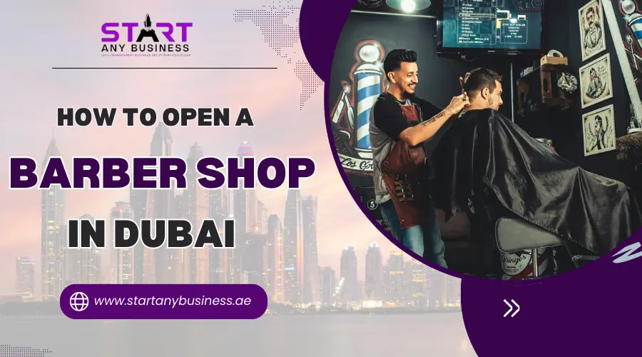 Start Barber Shop in Dubai | Saloon Busness in Dubai