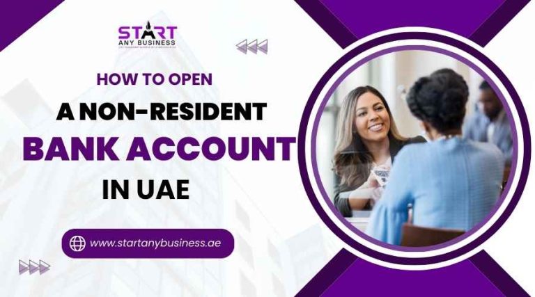 How to Open a Non-Resident Bank Account in UAE