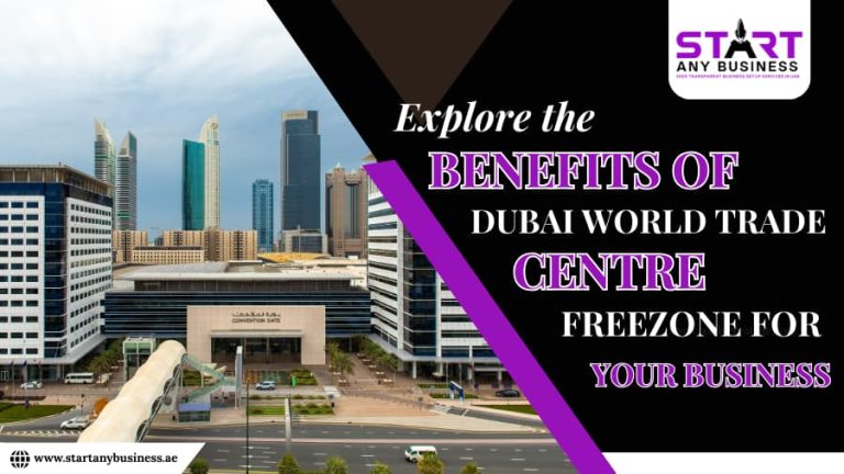 Explore the Benefits of DWTC Freezone for Your Business: SAB