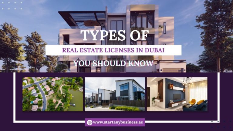 Types of Real Estate Licenses in Dubai You Should Know