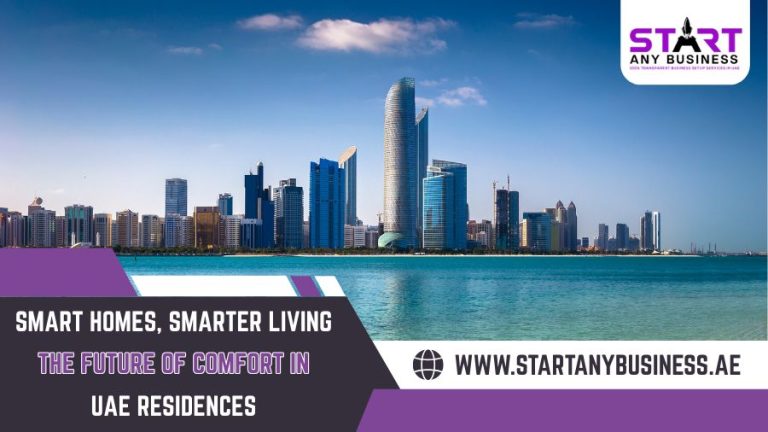 UAE Smart Homes: The Future of Comfortable Living